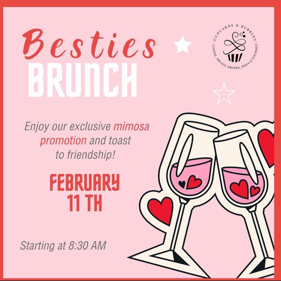 Brunch with your besties! | 26400 Kuykendahl, Suite C160, Tomball, TX | February 11, 2024
