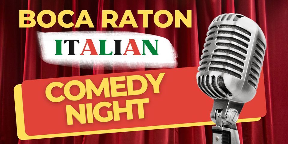 Boca Raton Italian Comedy Night with John Carfi, Angela Nacca, and Lee ...