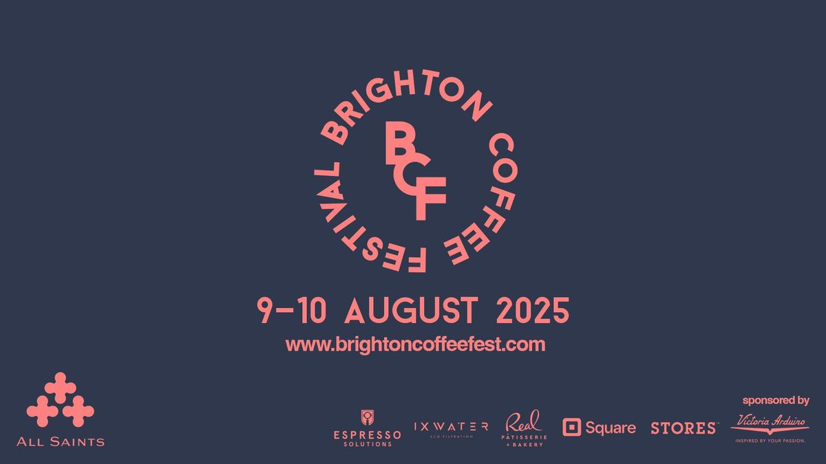 Brighton Coffee Festival 2025 | All Saints Hove, Brighton, EN | August ...