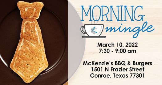 Morning Mingle at McKenzies | McKenzie's Barbeque & Burgers Conroe ...