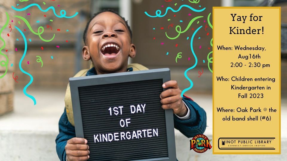 Yay for Kinder! | Oak Park, Minot, ND | August 16, 2023