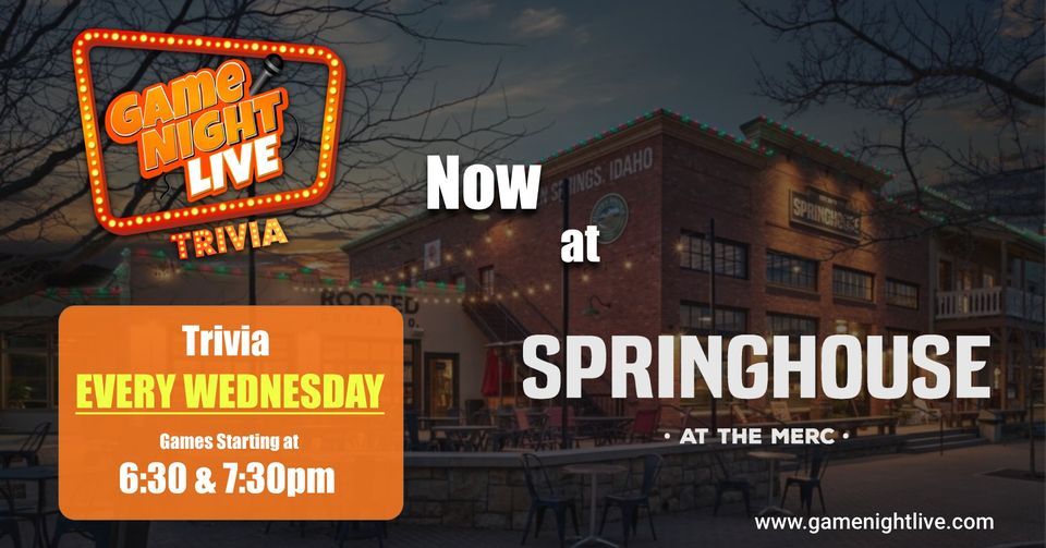 Game Night Live Trivia is at Springhouse (at the Merc) at SpringHouse ...