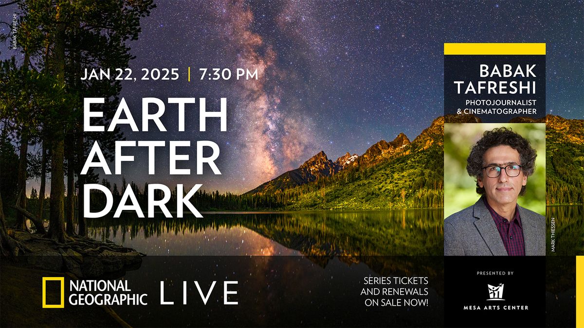National Geographic Live: Earth After Dark | Benaroya Hall - S. Mark ...