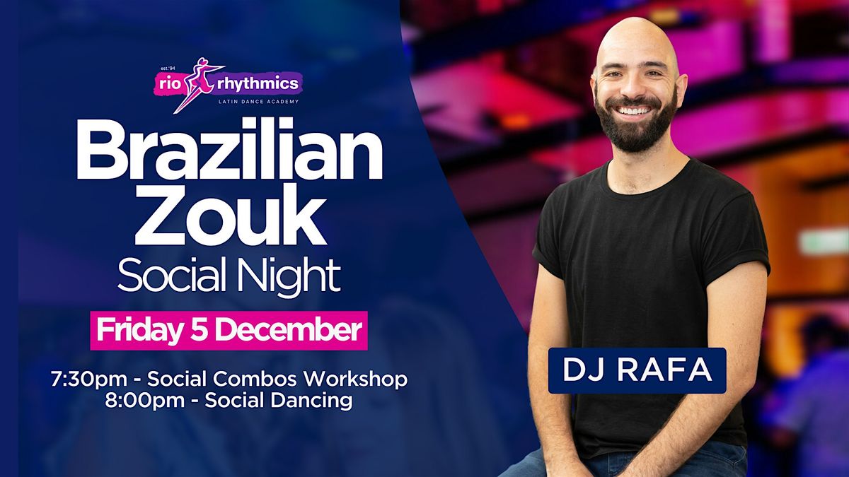 Friday Night Brazilian Zouk Social// with fun Social Combos Workshop at ...