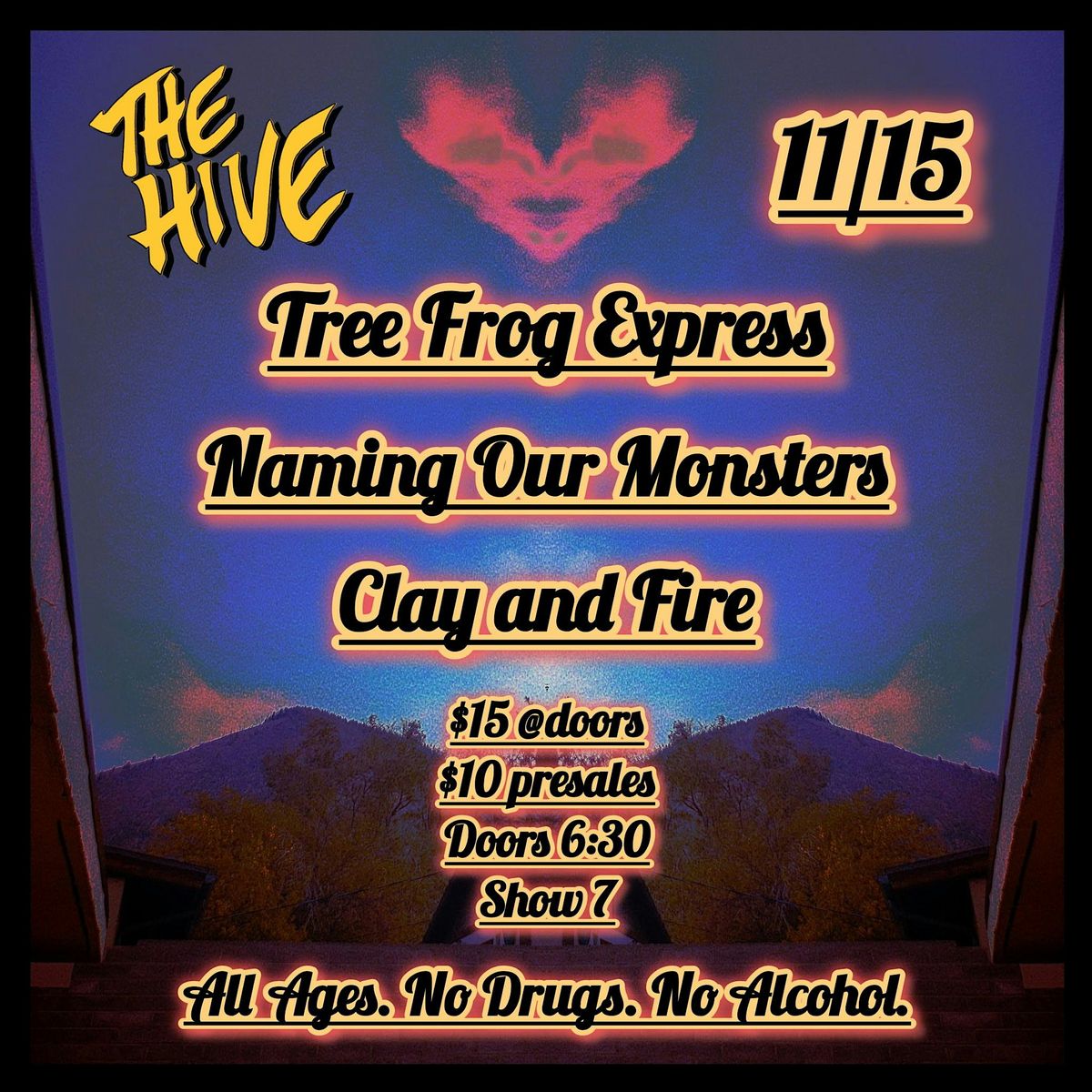 TREE FROG EXPRESS, NAMING OUR MONSTERS, CLAY AND FIRE LIVE @THE HIVE at The Hive Flagstaff on ...