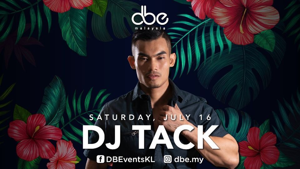 DBE Salvation feat. DJ Tack at DB Events Malaysia, Kuala Lumpur on 16th ...