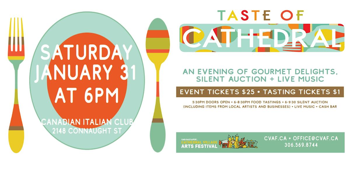 Taste of Cathedral 2026 at Canadian Italian Club, Regina on 31st ...