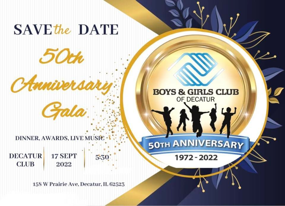 Boys & Girls Club of Decatur 50th Anniversary Gala | Decatur Club ...