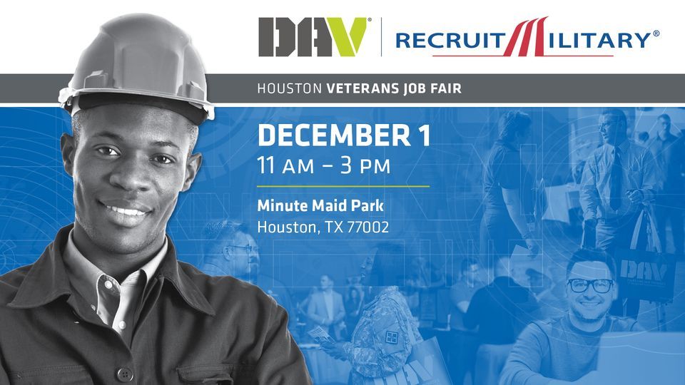 DAV | RecruitMilitary Houston Veterans Job Fair | Minute Maid Park ...