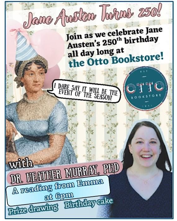 Jane Austens 250th Birthday at The Otto Bookstore, Williamsport on 16th ...