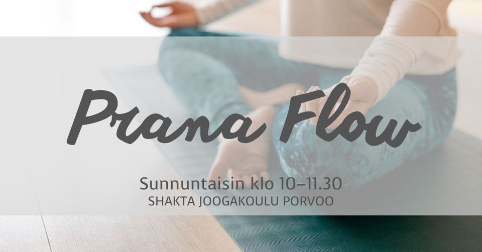 Prana Flow -joogatunti at Linnunlaulu, Vantaa on 15th May, 2022