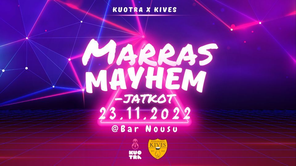 KuoTra X KIVES Marrasmayhem jatkobileet Bar Nousu Kuopio IS KuoTra X KIVES Marrasmayhem jatkobileet Bar Nousu Kuopio IS