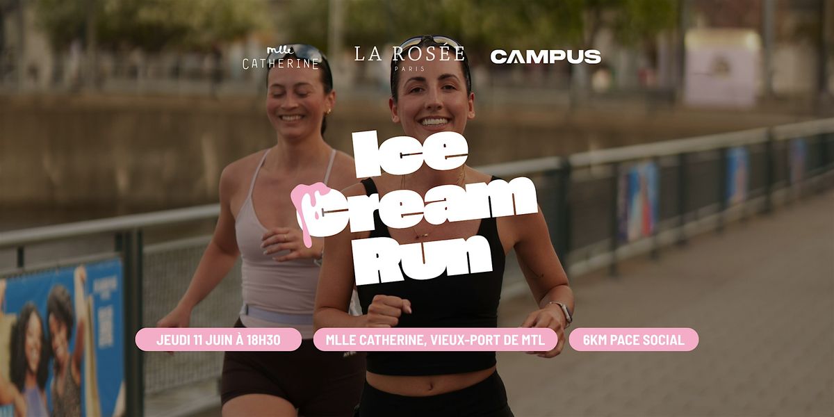 Ice cream run - La Rosée Canada x Campus Coach x Mlle Catherine at Mlle ...