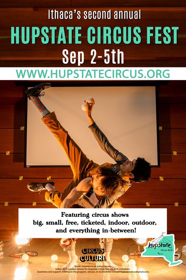 2022 Hupstate Circus Festival | Ithaca , New York | September 2 to ...
