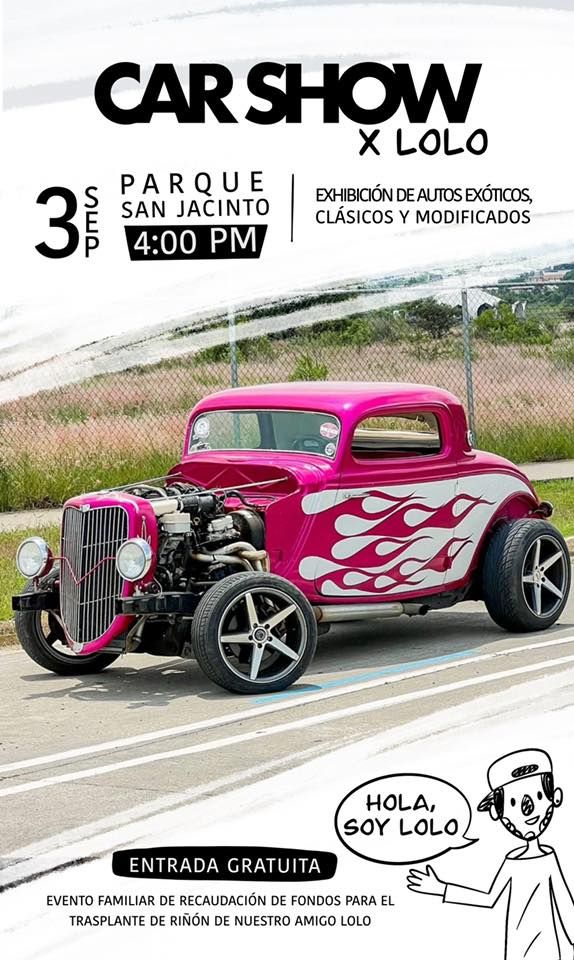 CAR SHOW x Lolo ? | Parque San Jacinto, Guadalajara, JA | September 3, 2022