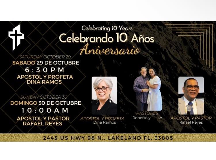 10mo Aniversario/10th Anniversary Apostol y Pastor Rafael Reyes | Casa ...