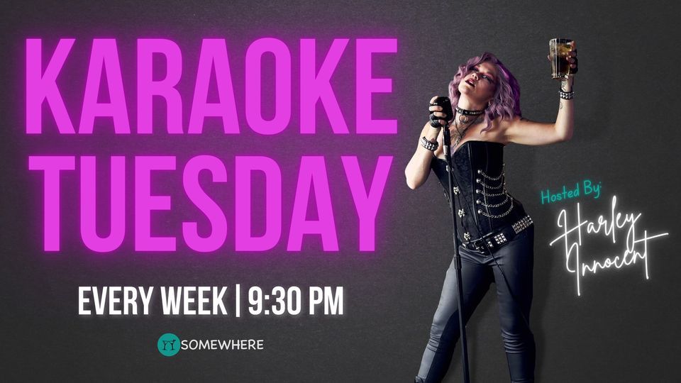Karaoke Tuesday | A Home for the Family in Boise - The Somewhere Bar ...