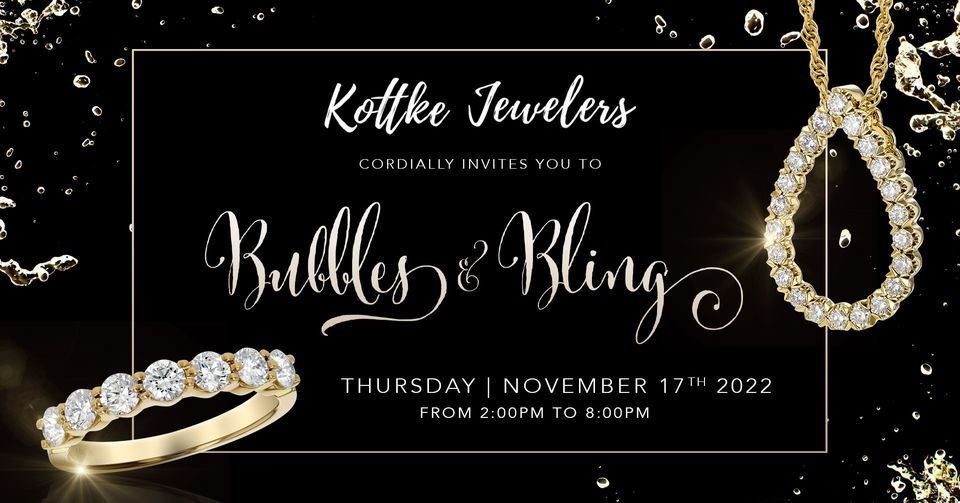 Bubbles & Bling -- Ladies Night | Kottke Jewelers, Owatonna, MN | November 17, 2022
