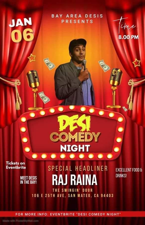Desi Comedy Night | The Swingin' Door, San Mateo, CA | January 6, 2023