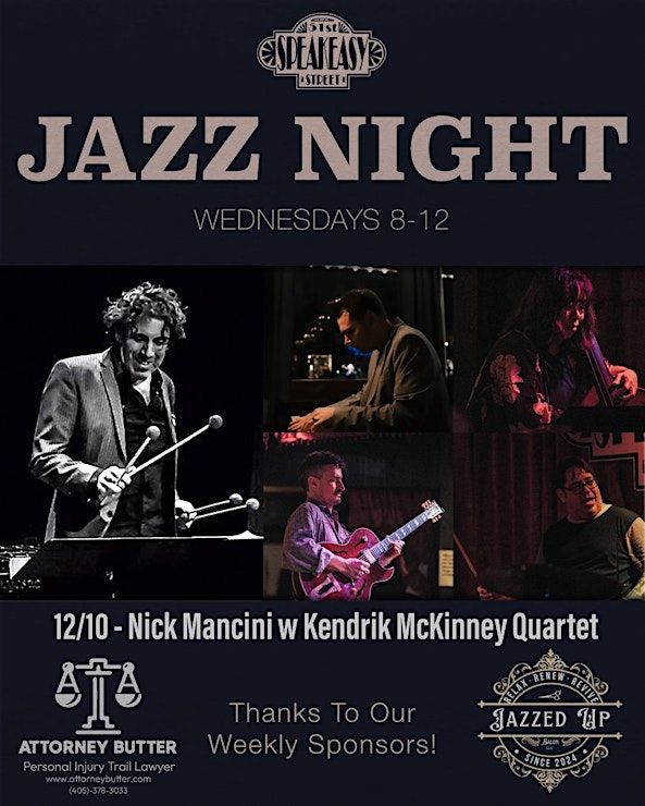 The Speakeasy Jazz Night Presents: Nick Mancini w Kendrik McKinney ...