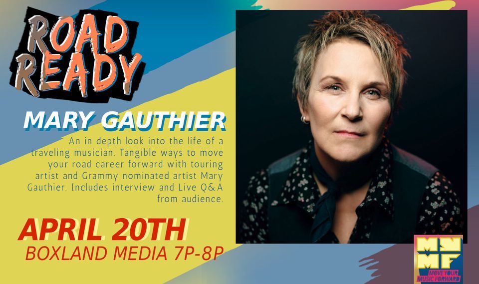 "Road Ready" Part 4 with Mary Gauthier | Boxland, Africa, OH | April 20 ...