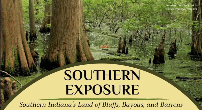 Southern Exposure: Southern Indianas Land of Bluffs, Bayous and Barrens ...