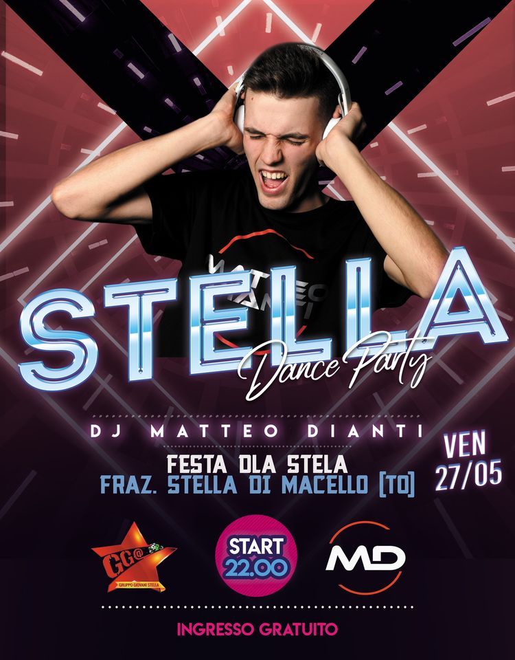 STELLA DANCE PARTY | Festa dla Stela (Stella di Macello) at Frazione ...