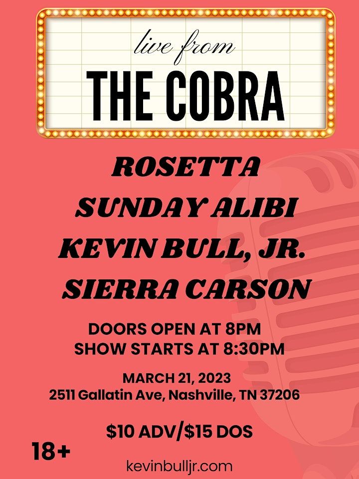 Sierra Carson w/ Kevin Bull Jr, Sunday Alibi, & Rosetta at The Cobra ...
