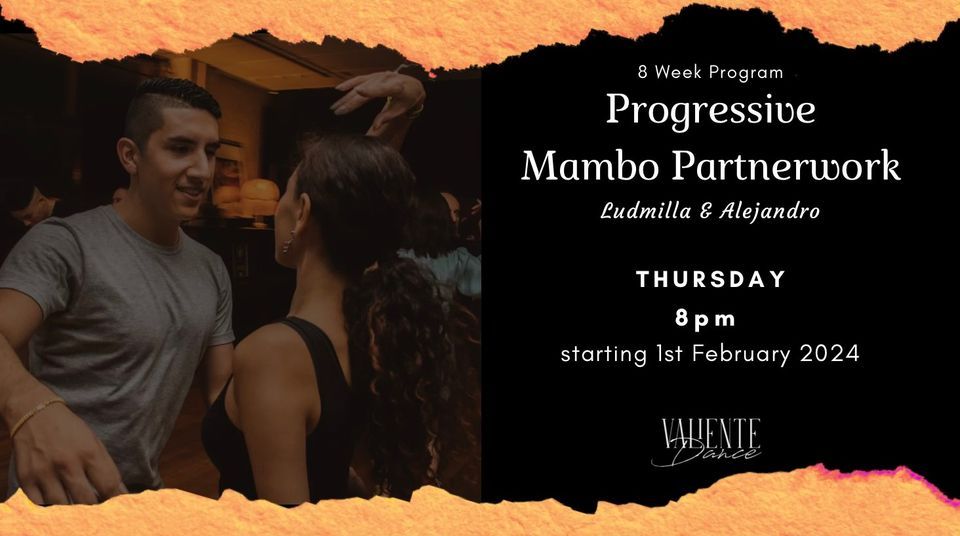 PROGRESSIVE MAMBO PARTNERWORK at Valiente Dance, Melbourne on 2nd ...