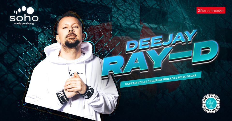 DJ Ray D live on Stage in deinem SOHO | Soho weissenburg, Allersberg, BY | November 12, 2022