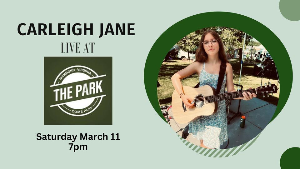 Carleigh Jane at The Park RVA at The Park RVA, Richmond on 11th March, 2023