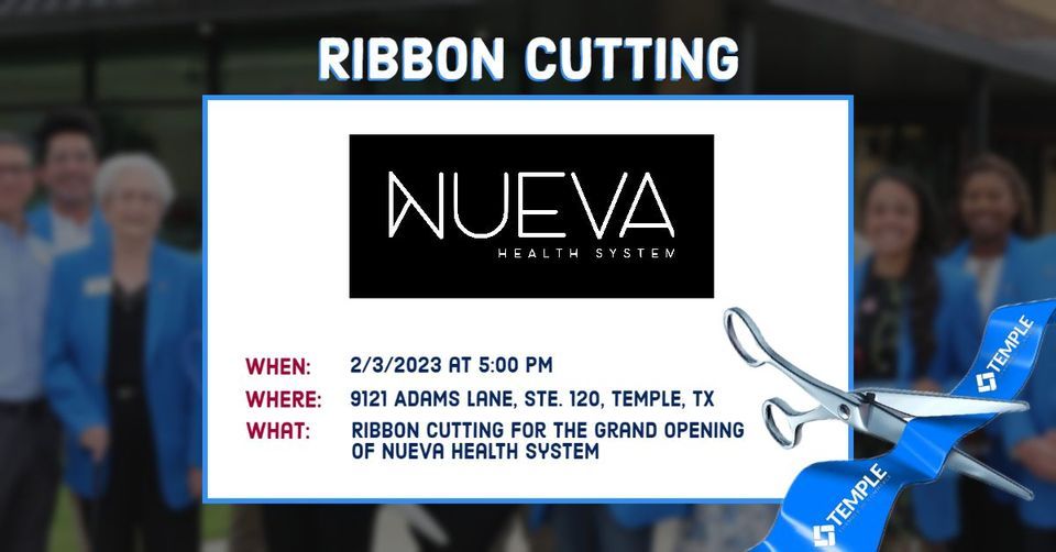 Nueva Health System Grand Opening | Ribbon Cutting at Nueva Health ...