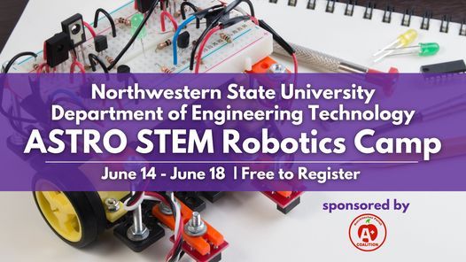 NSU STEM Robotics Camp at Northwestern State University, Natchitoches ...