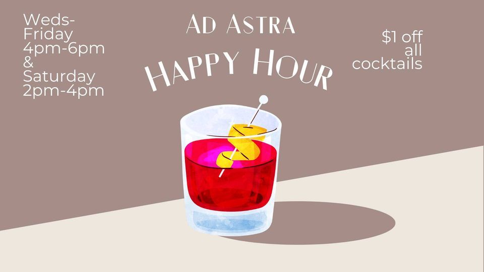 Saturday Happy Hour: $1 off all cocktails every Saturday from 2pm-4pm ...