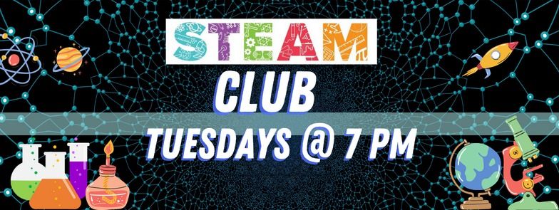 STEAM Club | Swift Current Branch Library | October 11, 2022