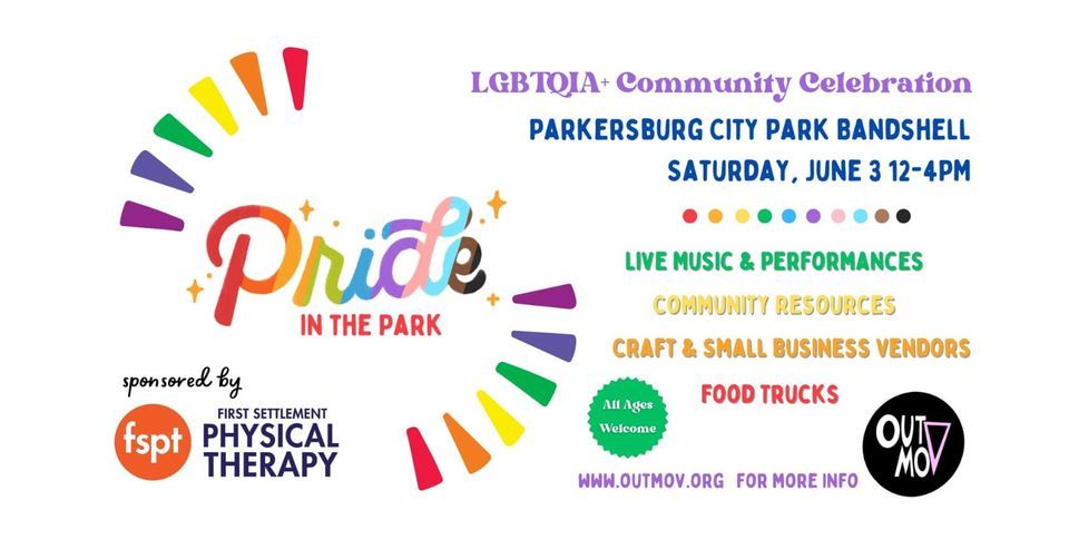 Pride in the Park 2023 LGBTQIA+ Community Celebration at Parkersburg ...