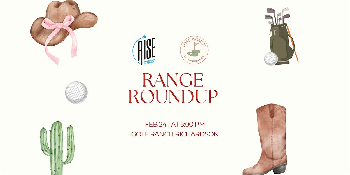 RISE + Fore Women in Insurance Dallas Range Roundup- SPONSORSHIPS at ...