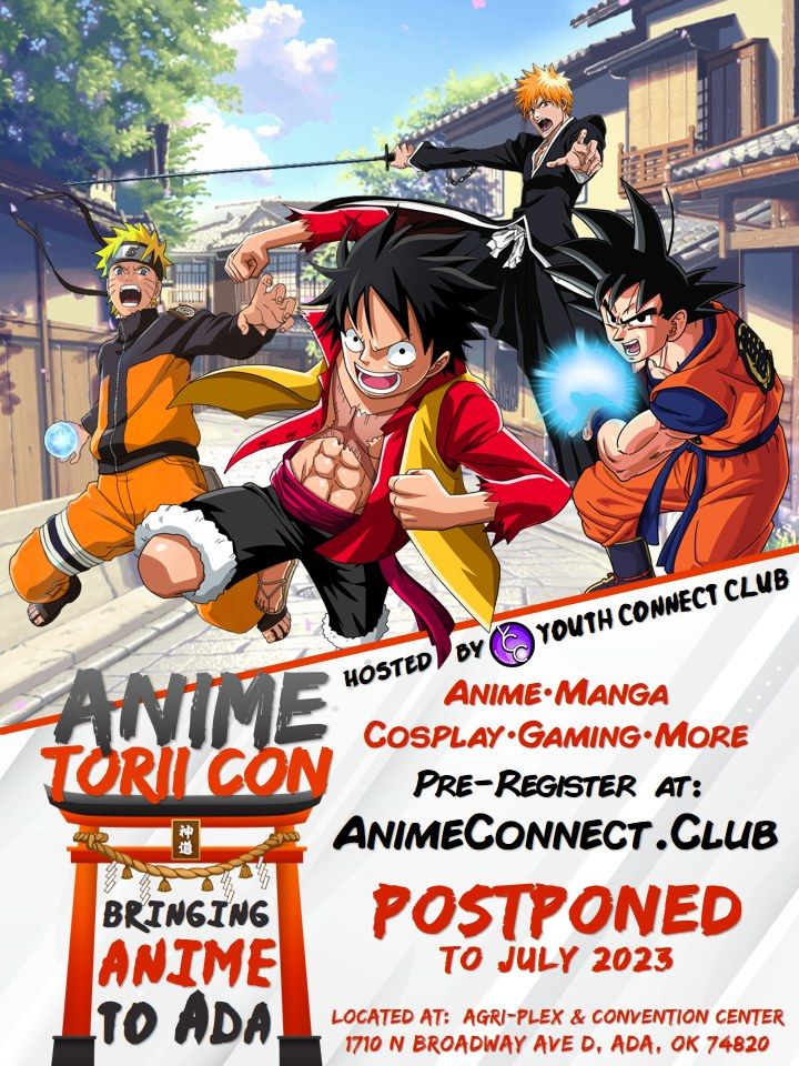 Anime Torii Con | Ada Agri plex | July 22, 2023
