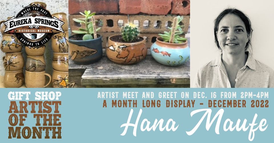 DEC 2022, All Month Long - Artist of the Month: Hana Maufe at Eureka ...