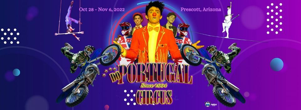 Do Portugal Circus | Prescott, Arizona | Prescott Frontier Days Rodeo ...