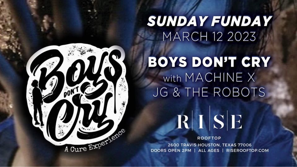 BOYS DONT CRY, MACHINE X, JG & THE ROBOTS at Rise Rooftop Sunday March ...