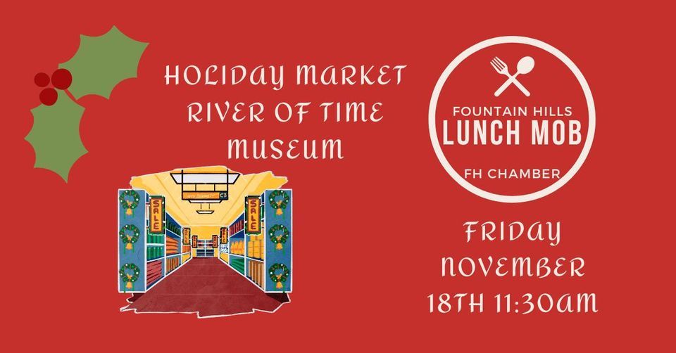 Chamber Lunch Mob | River of Time Museum & Exploration Center ...