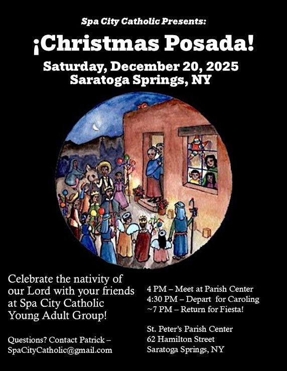 Spa City Catholic Christmas Posada at 62 Hamilton St, Saratoga Springs ...