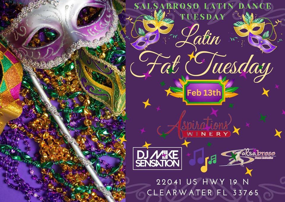 Latin Dance FAT Tuesday At Aspirations Winery | Aspirations Winery ...