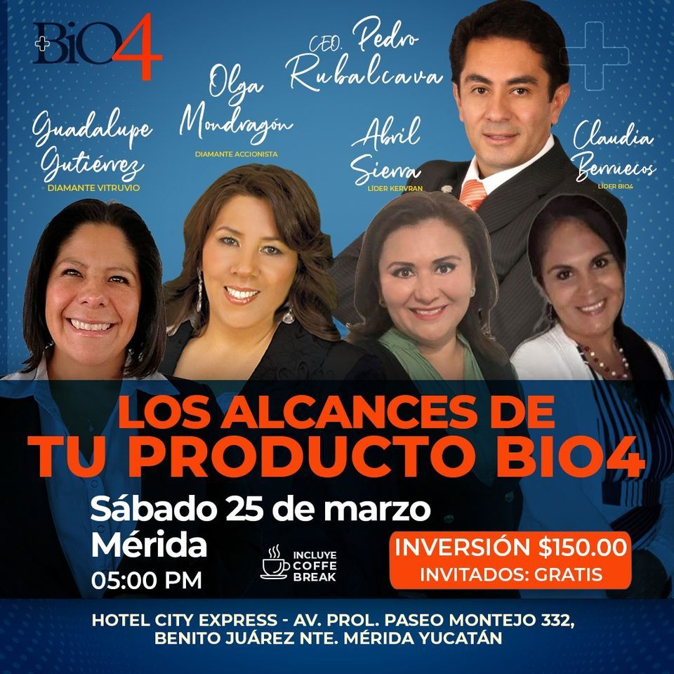 Los alcances de tu producto Bio4 at City Express, Mérida, Yucatán. on 25th March, 2023