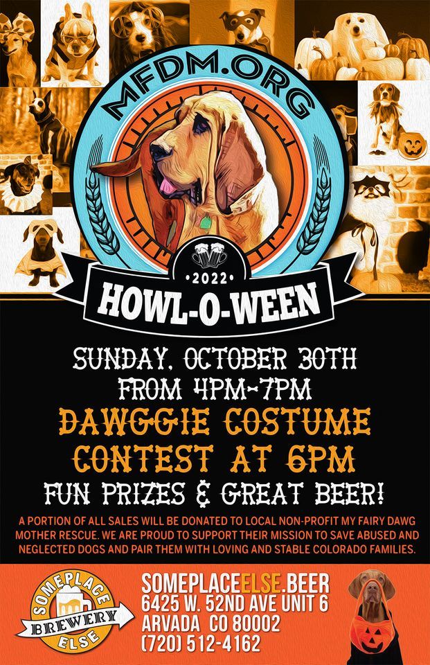 Howl-O-Ween 2022 | SomePlace Else Brewery, Arvada, CO | October 30, 2022
