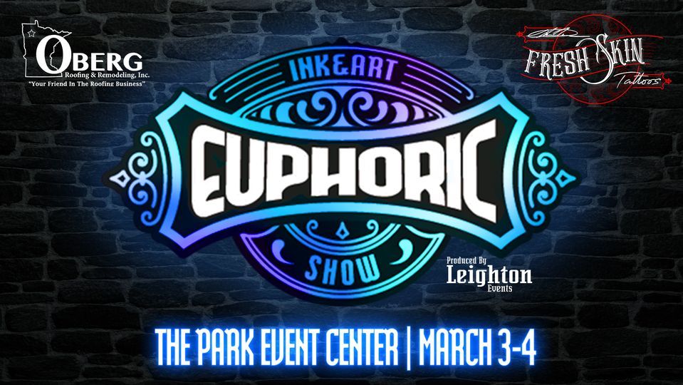 Euphoric Ink & Art Show by Leighton Events | The Park Event Center - St ...