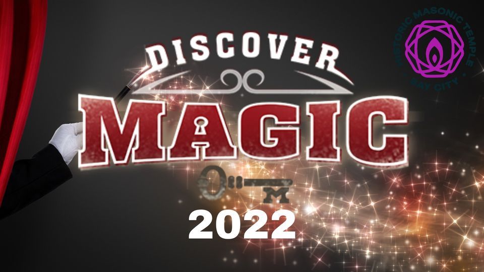 Discover Magic Camp 2022 | Historic Masonic Temple of Bay City | June ...
