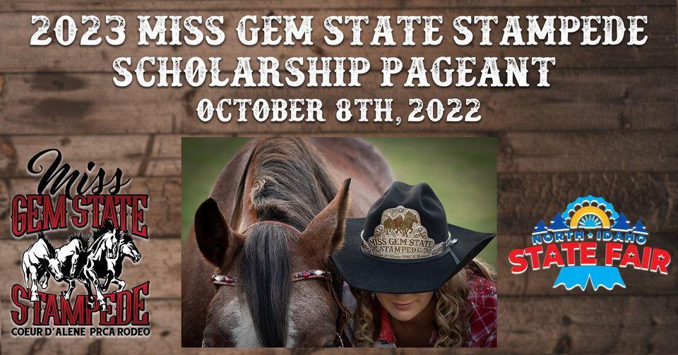 2023 Miss Gem State Stampede Scholarship Pageant at Kootenai County Fairgrounds, Rathdrum on 8th ...