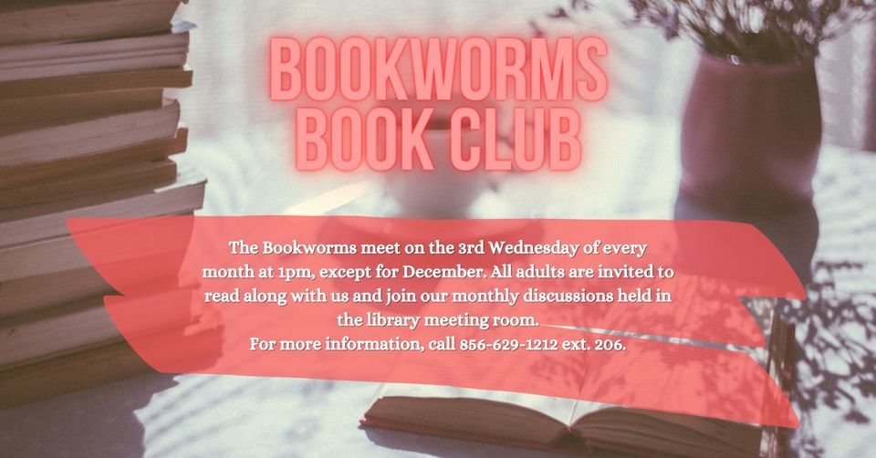 Bookworms Book Club | The Free Public Library of Monroe Township ...